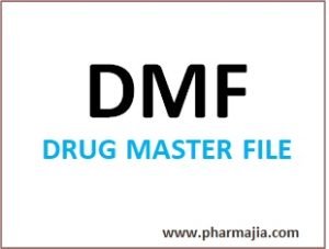 Drug Master File (DMF) - PharmaJia