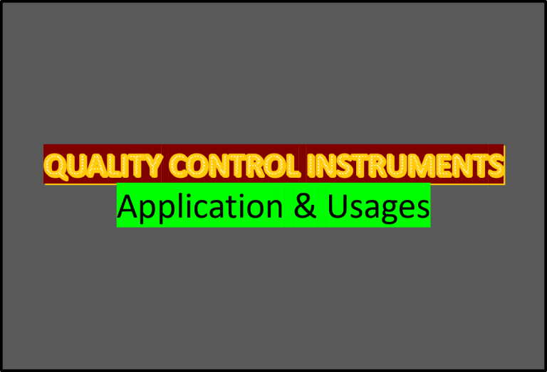 Quality Control Instruments: Applications and Uses - PharmaJia