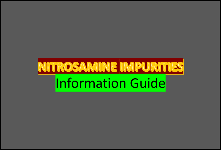 Nitrosamine Impurities - Information Guide - PharmaJia